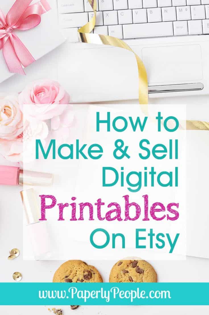 How To Make And Sell Digital Printables On Etsy Paperly People How To Make And Sell Digital Printables On Etsy Paperly People
