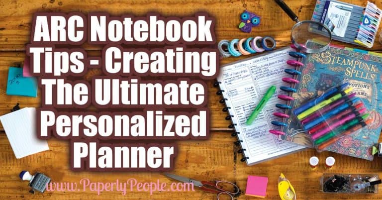 ARC Notebook Tips – Creating The Ultimate Personalized ARC Planner