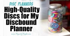 Why I Choose High-Quality Discs for My Discbound Planner