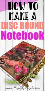 The Ultimate Guide to Customizing Your Disc Bound Notebook