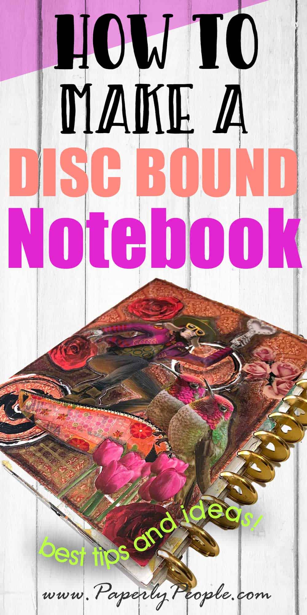 The Ultimate Guide to Customizing Your Disc Bound Notebook